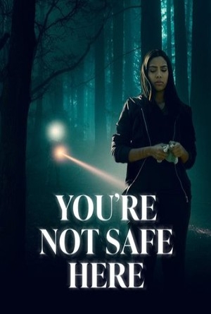 You're Not Safe Here 2021 Filmi Full izle | Film izle | En kaliteli ...